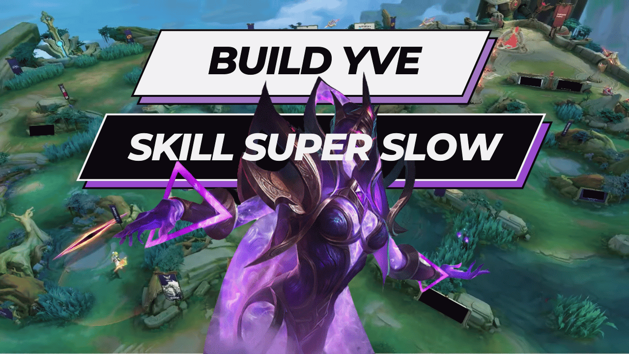 Build Yve Tersakit & Super Slow Ala Rinz, Sanz, Moreno - Kabar Gamer