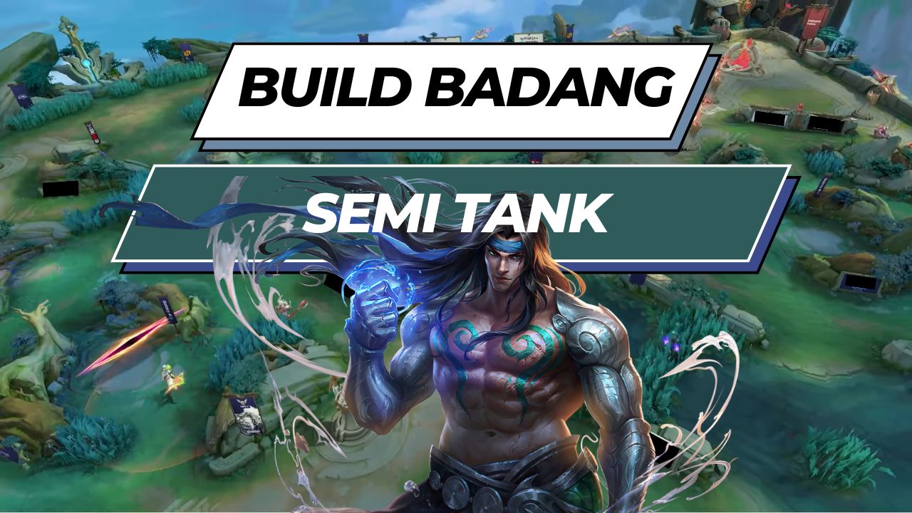 Build Badang Tank Exp Ala Dyren, Aran & Krik - Kabar Gamer